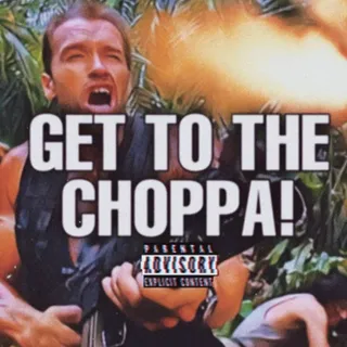 get to the choppa Best Sound Alert Memes
